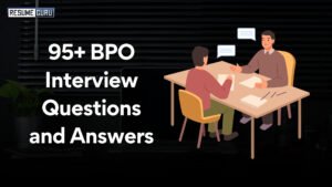 100+ BPO Interview Questions and Answers - ResumeGuru India